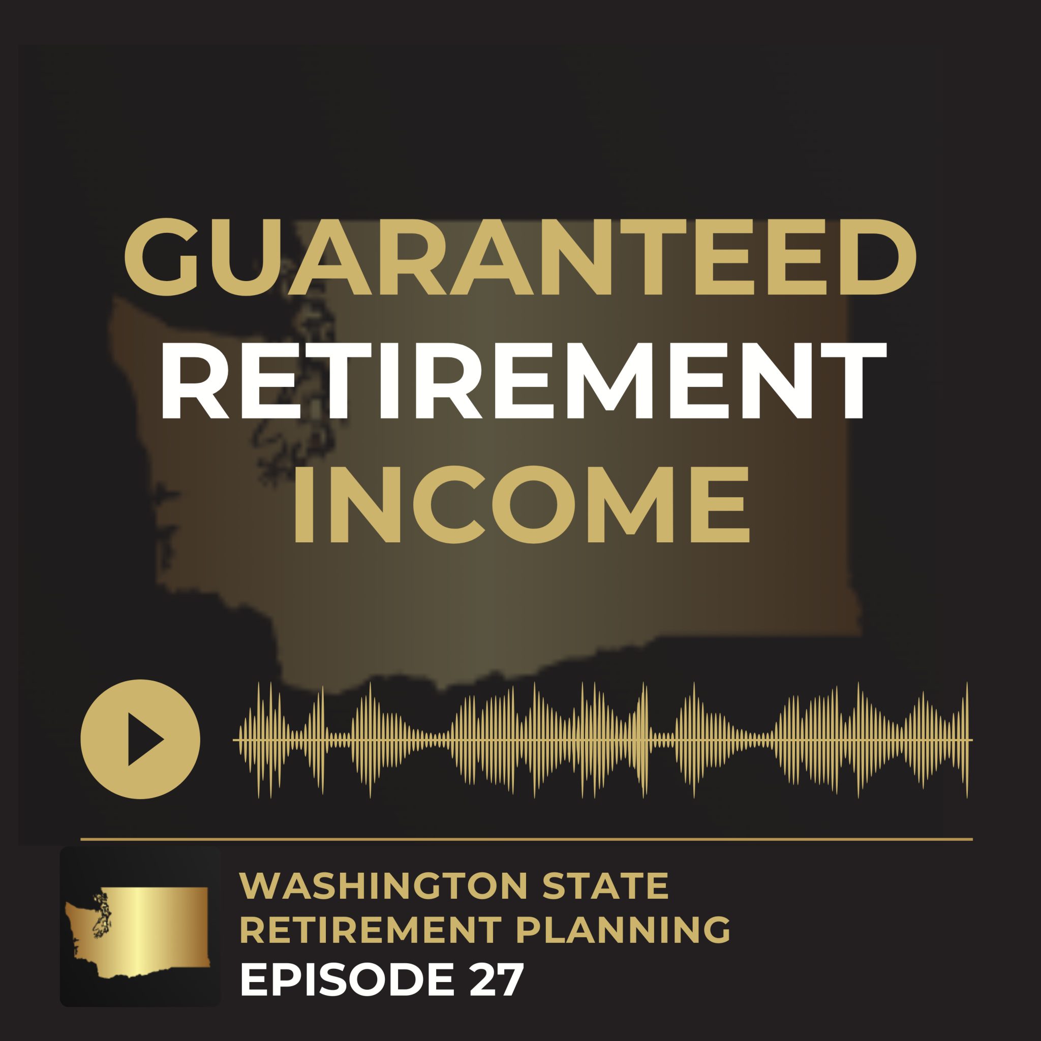 Washington Retirement Planning Podcast - WA TRS & PERS Retirement Planning